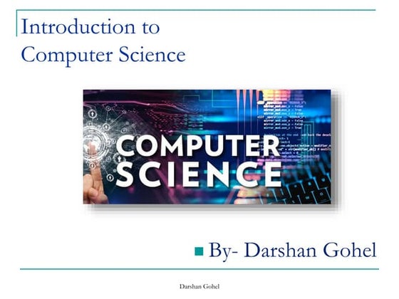Introduction to Computer Science | PPT Introduction to Computer Science | PPT