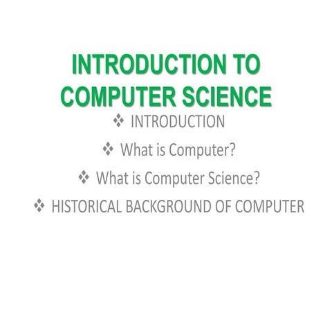 INTRODUCTION TO COMPUTER SCIENCE.pptx