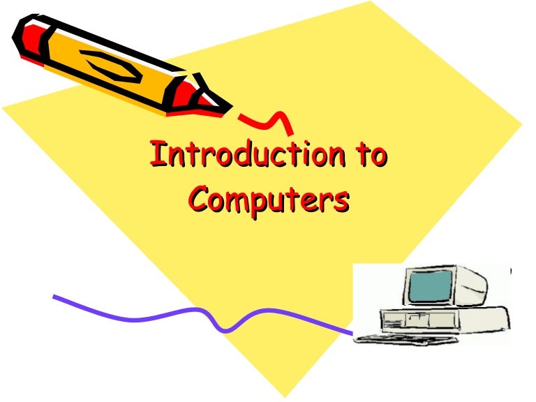 Introduction To Computers New 2010 3985