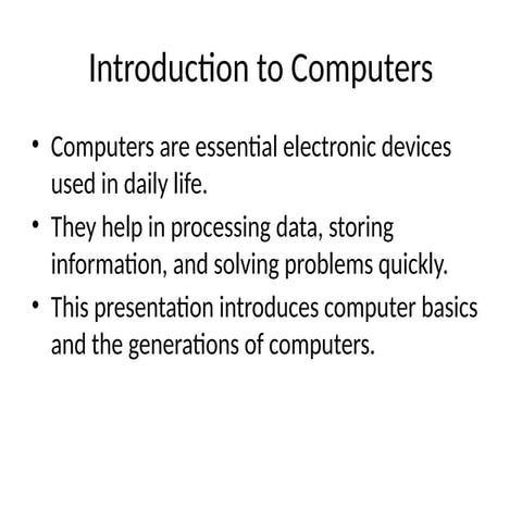 Comprehensive Introduction to Computer Technology and Its Evolution | PPTX