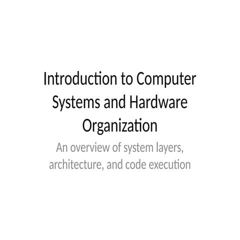 Introduction_to_Computer_Systems_Final(1).pptx