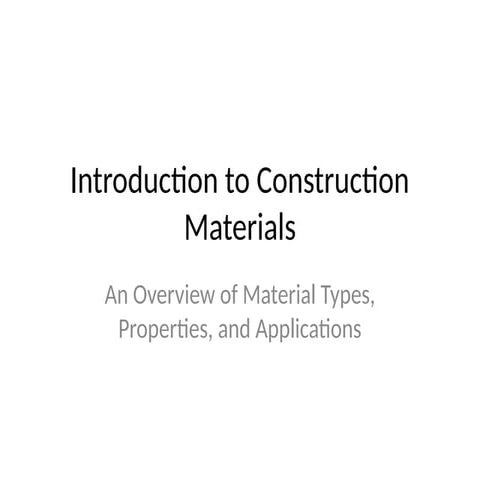 Introduction_to_Construction_Materials.pptx
