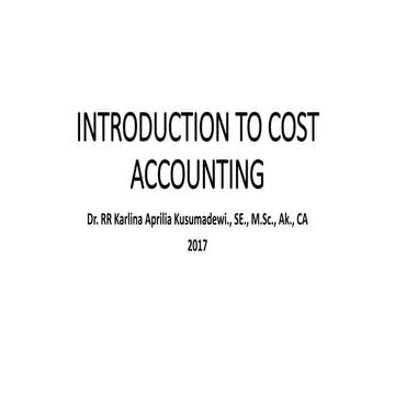 Introduction to cost accounting | PPTX