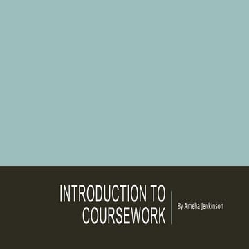 Introduction to coursework | PPT