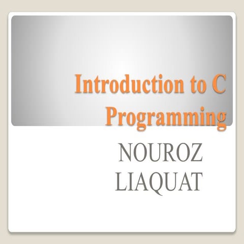Introduction To C Programming Ppt