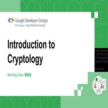 🔐 密碼學入門｜從理論到實作，掌握資訊安全核心技術！introduction to cryptology.pptx
