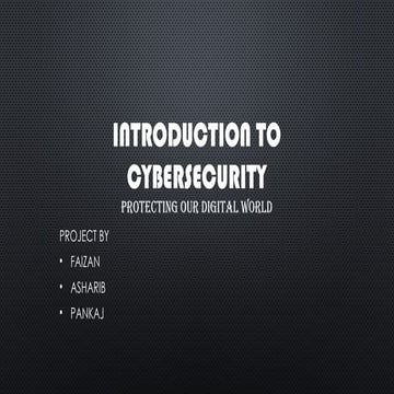An introduction and basic guide to cybersecurity | PPTX