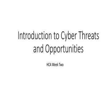 HCA 530, Week 2, Introduction to cyber threats and opportunities online ...