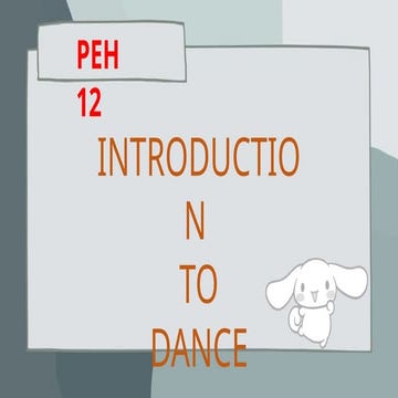 Introduction to Dance - Week 1-PEH12.pptx