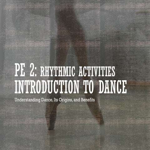 Introduction_to_Dance_and_Philippine_Folk_Dance_Presentation.pptx