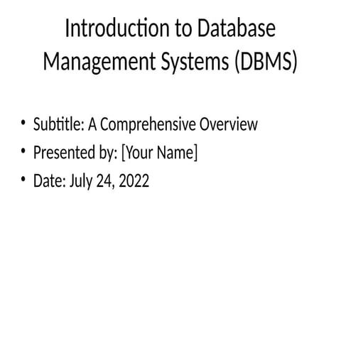 Introduction_to_DBMS.powerpointpresentation | PPTX