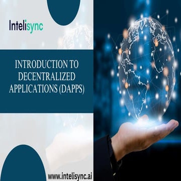 Introduction to Decentralized Applications (dApps) | PDF