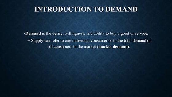 Chapter 3 - An Introduction to Demand and Supply.ppt