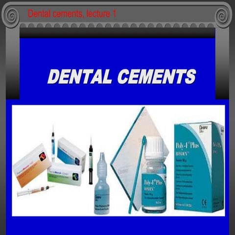 Introduction to dental cements dental material | PPTX