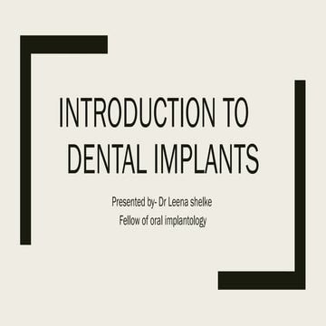 Introduction to dental implants from bdj | PPT