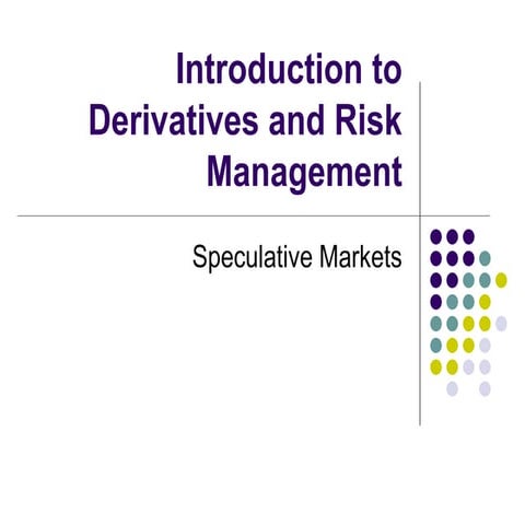 Introduction to Derivatives and Risk Management.ppt