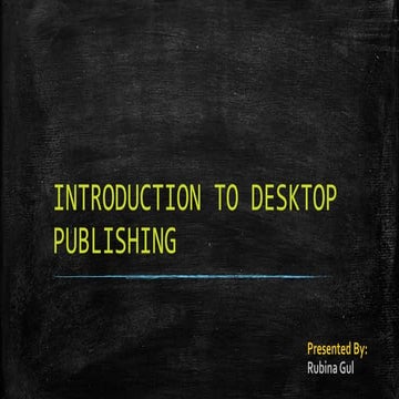 Introduction to desktop publishing | PPTX | Desktop Publishing ...