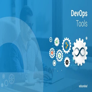 Introduction To Devops Tools Devops Training Devops Tutorial For Beginners Edureka Pdf