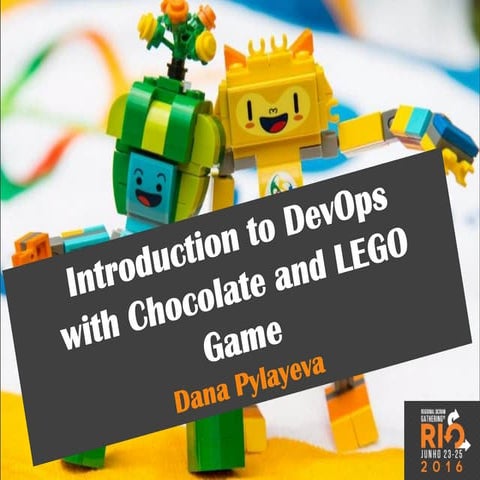 Introduction to DevOps with chocolate and Lego game | PPT