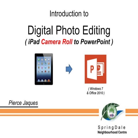 Introduction to digital photo editing | PPT