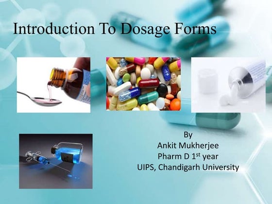 DOSAGE FORM AND ITS CLASSIFICATION.pptx