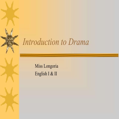 Introduction to drama (2) | PPTX
