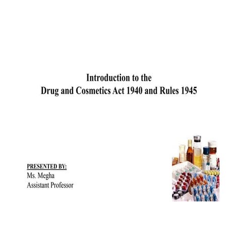 introduction to drug and cosmetic act.pptx