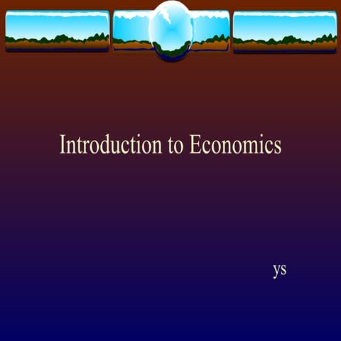 Introduction to economicsi bys | PPT