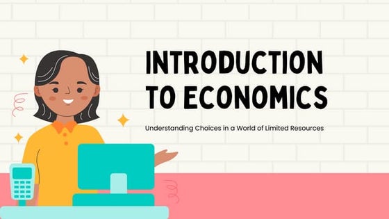 Introduction to Economics | PPTX