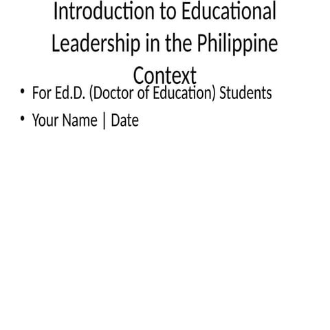 Introduction_to_Educational_Leadership_PH.pptx