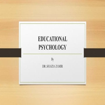 Introduction to educational psychology (1) | PPTX