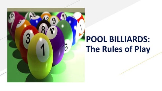 Billiard Sports 8 ball and 9 ball general rules.pptx