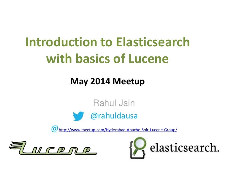 Introduction To Elasticsearch With Basics Of Lucene
