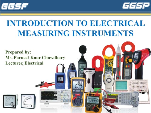 Electrical measuring instruments | PPTX