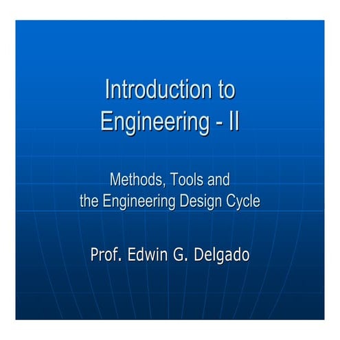 Introduction to engineering 4 methods | PPT