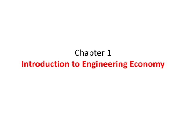 The 7 principles of Engineering Economy | PPTX