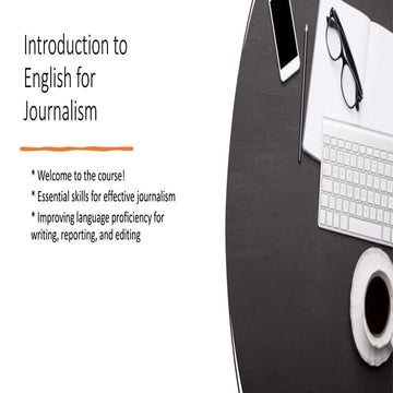 Introduction to English for Journalism.pptx