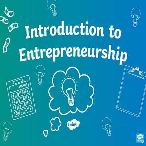 Introduction to Entrepreneurship for Business Economics | PPTX