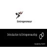 Introduction to Entrepreneurship | PPTX