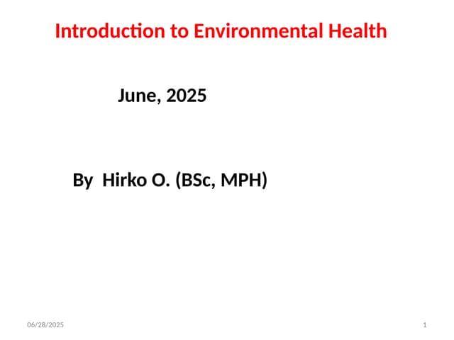 Introduction To Environmental Health | PPTX | Indoor Environmental Quality | Home & Garden