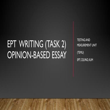 INTRODUCTION TO EPT TASK 2 - ESSAY WRITING.pptx