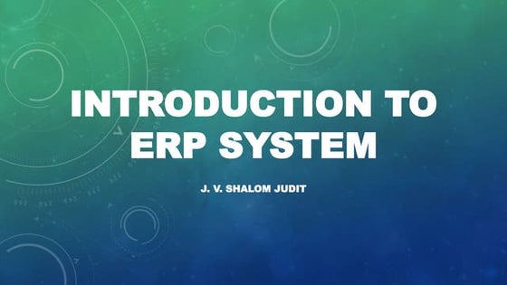Enterprise Resource Planning - ERP | PPT