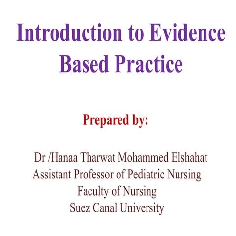 Introduction to Evidence based practice-1.pptx