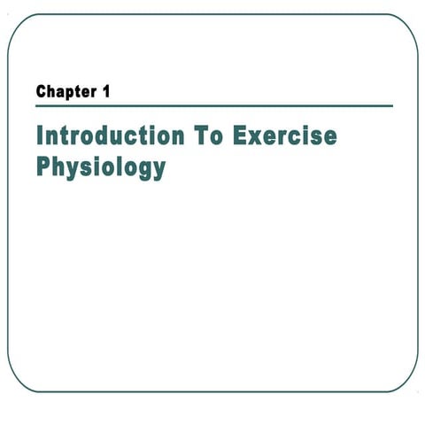 Introduction to exercise physiology | PPT