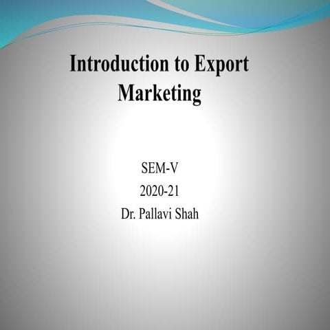 Introduction_to_Export_Marketing_sem_V1.pptx
