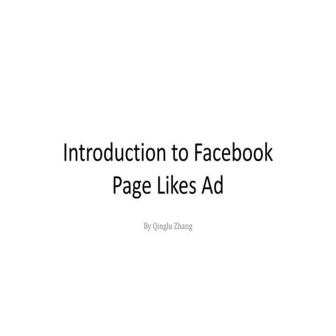 Introduction to Facebook Page Like Ads | PPT
