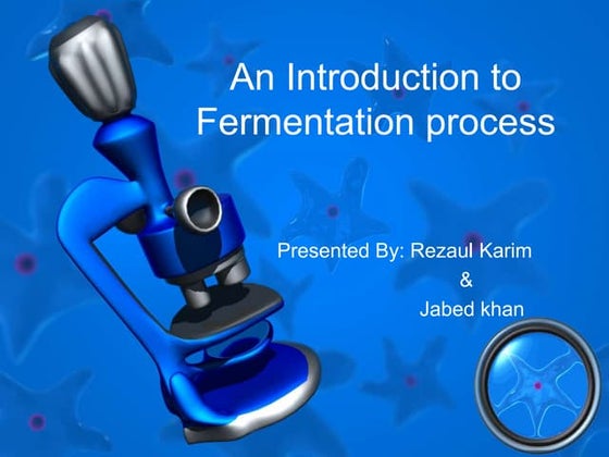 Historical Development of Fermentation | PPTX | Chemistry | Science
