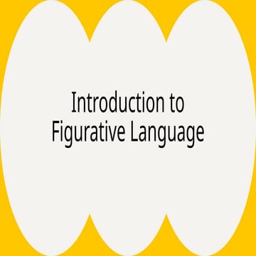 Introduction to Figurative Language.pptx