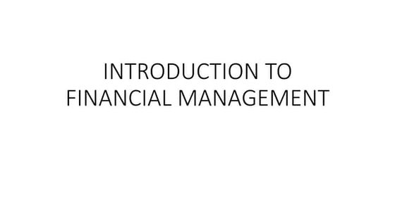 Introduction To Financial Management And International Financial Management Ppt