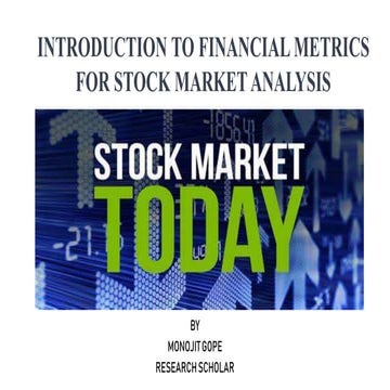 INTRODUCTION TO FINANCIAL METRICS FOR STOCK MARKET ANALYSIS.pptx
